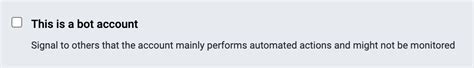 Be Able To Moderate Bot Accounts Separately From Human Accounts · Issue