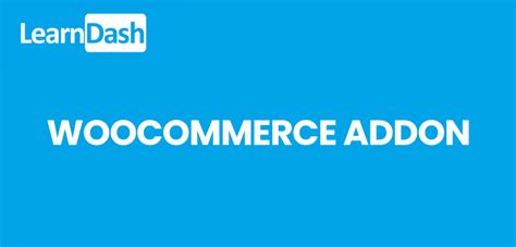 Download LearnDash LMS WooCommerce Addon V Free