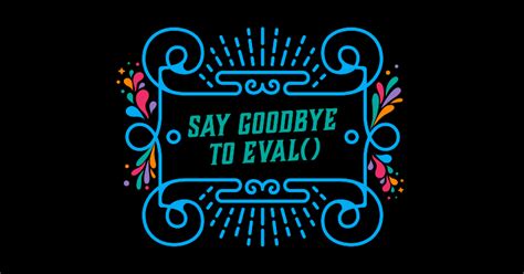say goodbye to eval 👋 keep your javascript safe discover the… by