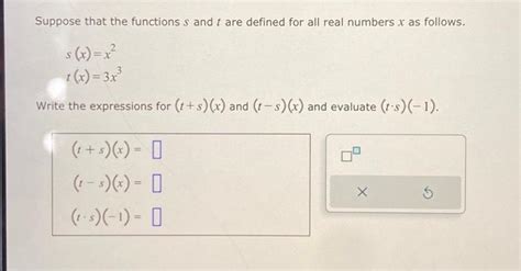 Solved Suppose That The Functions S And T Are Defined For Chegg Com