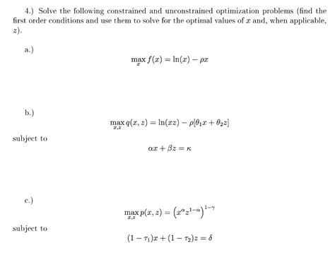 Solved Solve The Following Constrained And Unconstrained Chegg