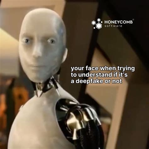 Honeycomb Software On Linkedin Deepfake Cybersecurity Ai