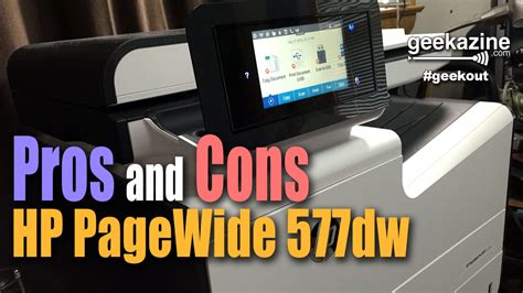 Hp Pagewide 577 Dw Printer Pros And Cons Geekazine