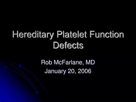 Ppt Hereditary Platelet Function Defects Powerpoint Presentation Free Download Id 592720