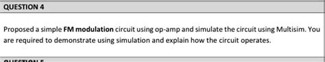 Question 4 Proposed Is A Simple Fm Modulation Circuit Using An Op Amp