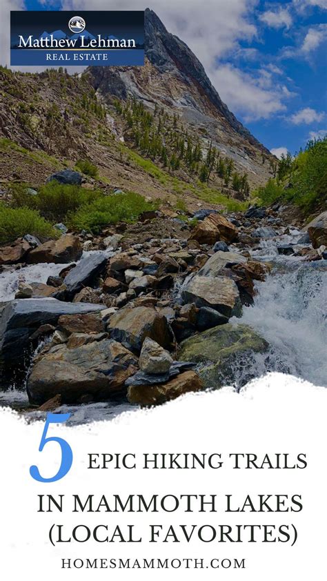 5 Epic Hiking Trails In Mammoth Lakes California Local Favorites