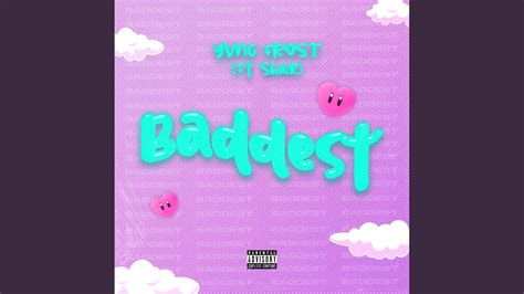 Baddest Feat Shair Youtube Music
