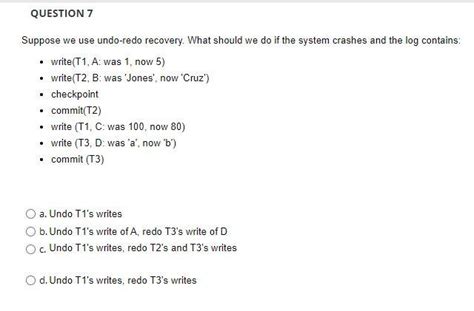 Solved QUESTION Suppose We Use Undo Redo Recovery What Chegg