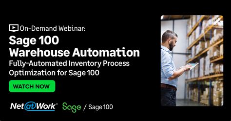 Sage 100 Warehouse Automation Fully Automated Inventory Process
