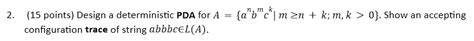 solved 2 15 points design a deterministic pda for