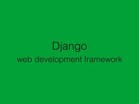 A First Taste Of Python And Django Ppt