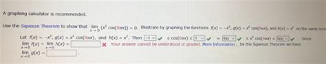 Solved A Graphing Calculator Is Recommended Use The Squeeze Chegg