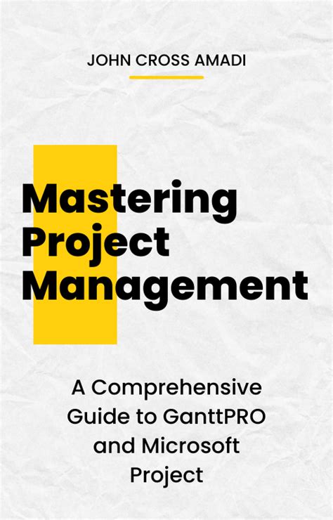 Mastering Project Management A Comprehensive Guide To Ganttpro And Microsoft Project