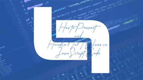 How To Prevent And Handle NaN Values In JavaScript Code Unit Conversion Blog