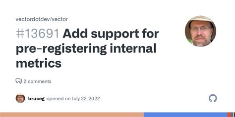 Add Support For Pre Registering Internal Metrics · Issue 13691