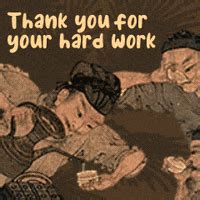 Thank You For Hard Work