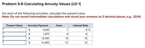 Solved Problem 5 6 Calculating Annuity Values Ll 1 1 For