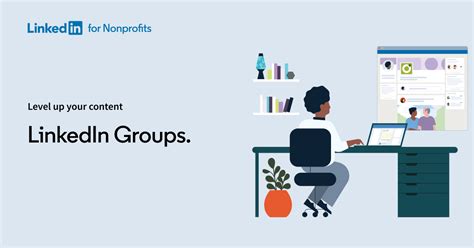 Linkedin Groups Linkedin For Nonprofits Resource Hub