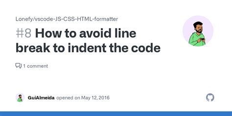 how to avoid line break to indent the code · issue 8 · lonefy vscode