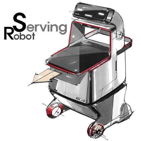 Serving Robot Design Sketch Serving Robot Design Sketch