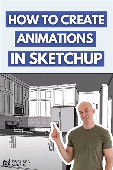 How To Create Animations In Sketchup Artofit