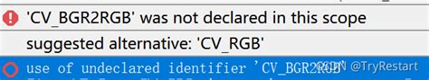 使用opencv报错 Error Use Of Undeclared Identifier ‘cvbgr2rgb‘解决方法 Csdn博客