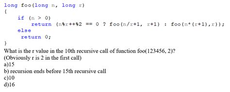 solved long foo long n long r { if n 0 elseturn