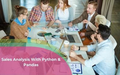 Sales Analysis With Python Pandas Academy Of Skills