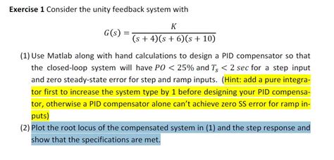 Solved Exercise 1 Consider The Unity Feedback System With G