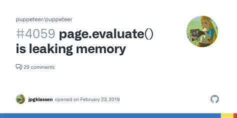 Page Evaluate Is Leaking Memory Issue Puppeteer Puppeteer GitHub