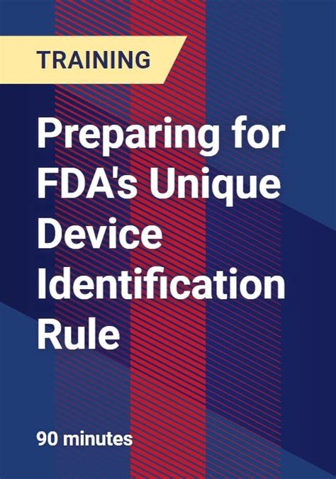 Preparing For Fdas Unique Device Identification Rule