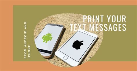 How To Print Text Messages From Android And Iphone Jadigital