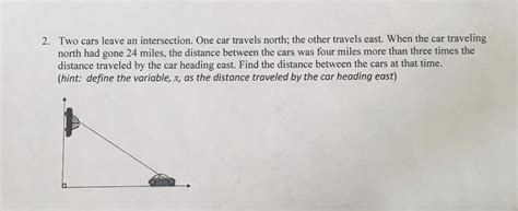 Solved Two Cars Leave An Intersection One Car Travels