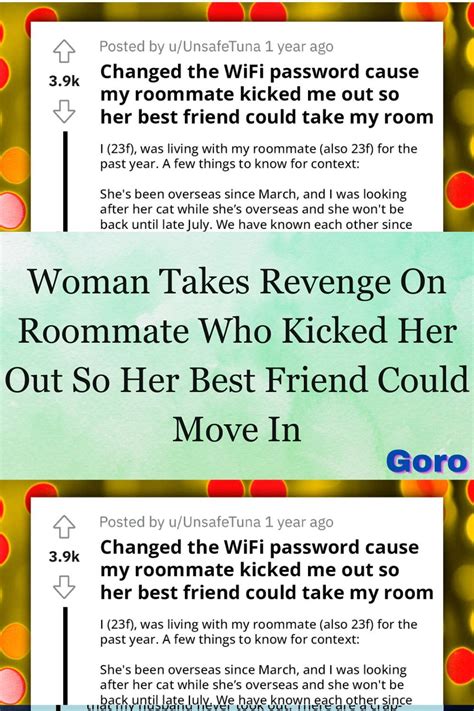 Woman Takes Revenge On Roommate Who Kicked Her Out So Her Best Friend Could Move In Artofit