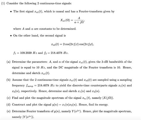 solved 1 consider the following 2 continuous time signals