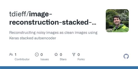 Github Tdieffimage Reconstruction Stacked Autoencoder