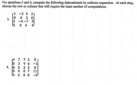 Solved Compute The Following Determinants By Cofactor