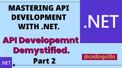 Mastering Api Development With Net Api Development Demystified Part