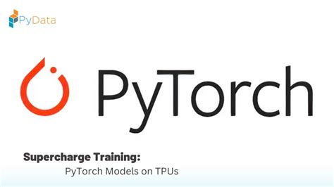 supercharge training pytorch models on tpus