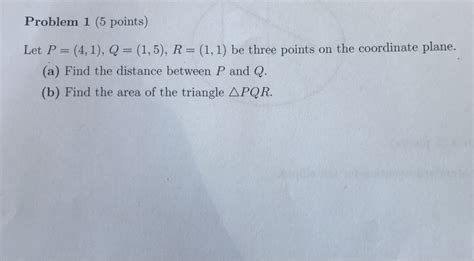 Solved Problem Points Let P Q R Chegg Com
