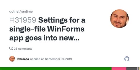 Settings For A Single File Winforms App Goes Into New Folders For Every Publish · Issue 31959