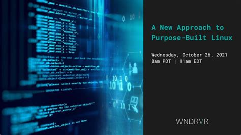 Linux Intelligentedge Embeddedlinux Developer Webinar Wind River
