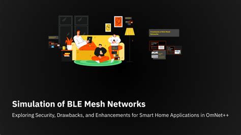 simulation of ble mesh networks by abhiram suresh on prezi