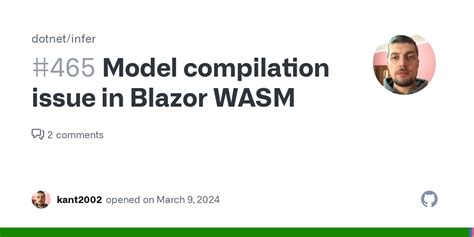 Model Compilation Issue In Blazor Wasm · Issue 465 · Dotnetinfer · Github