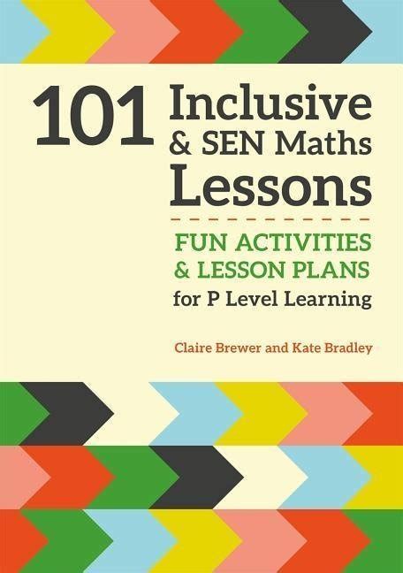 101 Inclusive And Sen Maths Lessons Fun Activities And Lesson Plans