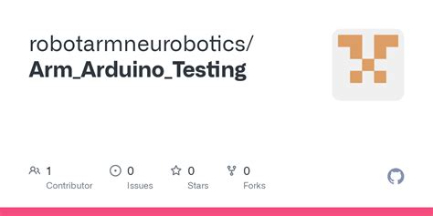 GitHub Robotarmneurobotics Arm Arduino Testing