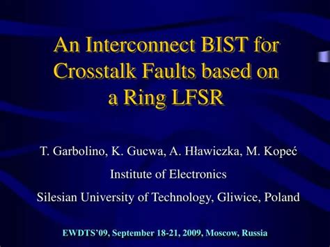 ppt an interconnect bist for crosstalk faults based on a ring lfsr