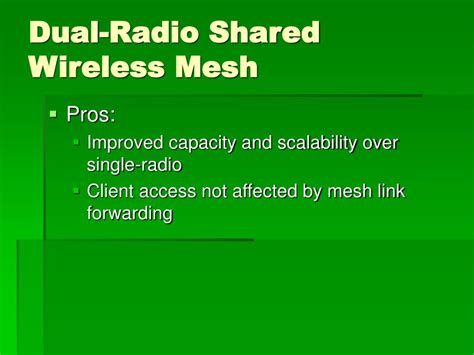 Ppt Capacity Of Wireless Mesh Networks Comparing Single Radio Dual Radio And Multi Radio