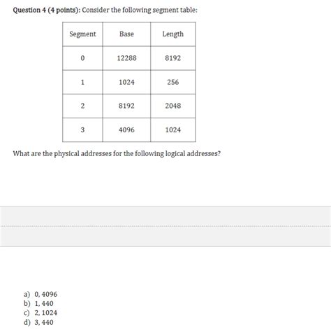 Solved Question 4 4 Points Consider The Following Segment