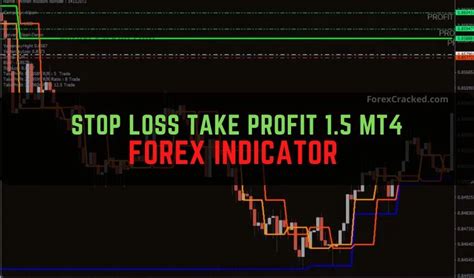 Stop Loss Take Profit Mt4 Forex Indicator Free Download Forexcracked